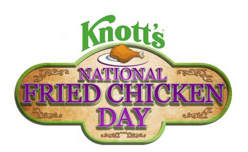 Celebrate National Fried Chicken Day on July 6th – Knott's Network